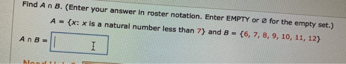 Solved Find An B. (Enter your answer in roster notation. | Chegg.com