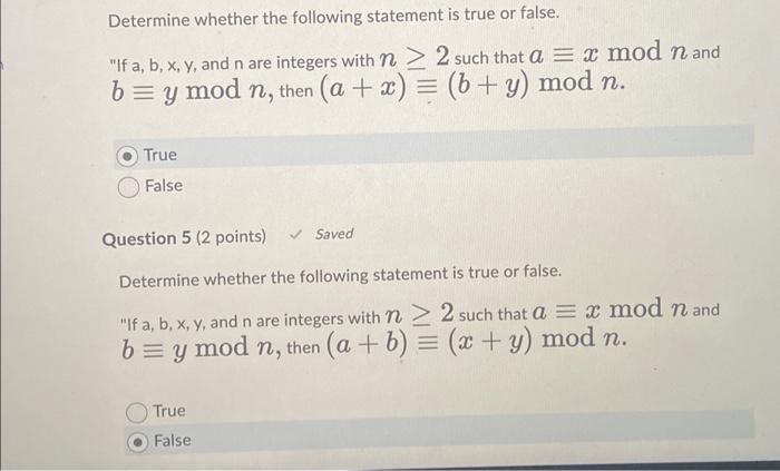 Solved Determine whether the following statement is true or | Chegg.com