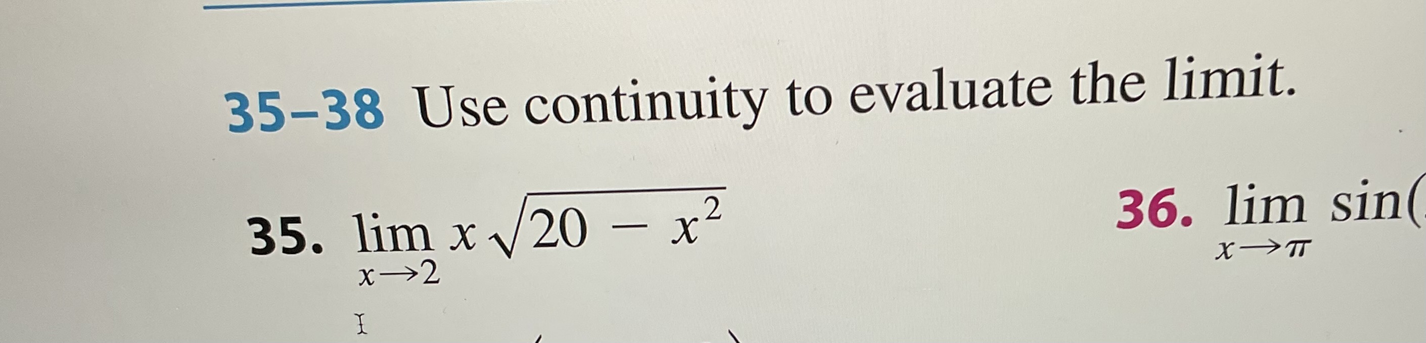 Solved 35-38 ﻿Use continuity to evaluate the | Chegg.com