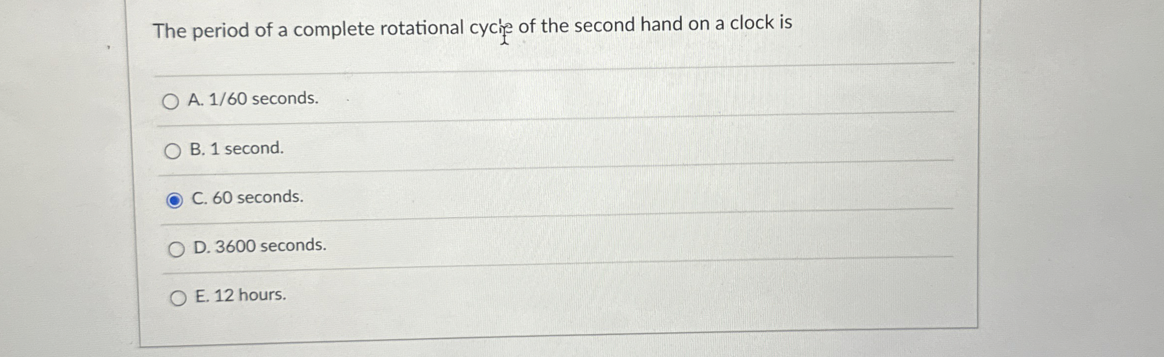 Solved The period of a complete rotational cycie of the | Chegg.com