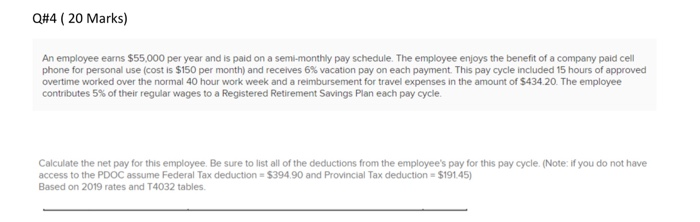 Solved Q#1 (10 Marks) Fred Vedaro is paid bi-weekly and | Chegg.com