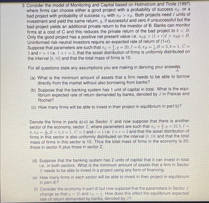 Solved Consider the model of Monitoring and Capital based on | Chegg.com