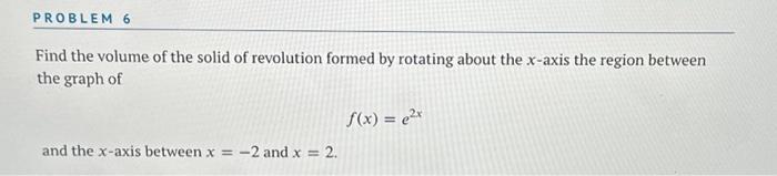 Solved Find the volume of the solid of revolution formed by | Chegg.com