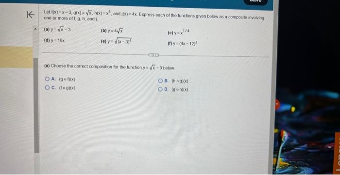 Solved Let f(x)=x−3,g(x)=x,h(x)=x4, and j(x)=4x Express each | Chegg.com