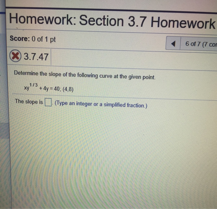 Solved Homework Section 3 7 Homework Score 0 Of 1 Pt 6 Of