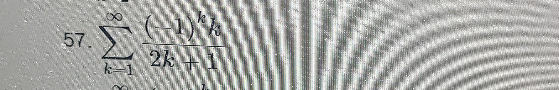 Solved 45-63. Absolute and conditional convergence Determine | Chegg.com