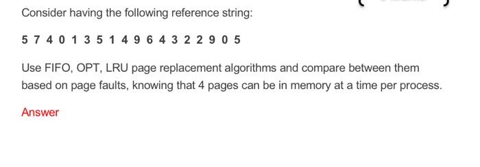 Solved 574713146432205 Use Fifo Opt Lru Page Replacement 