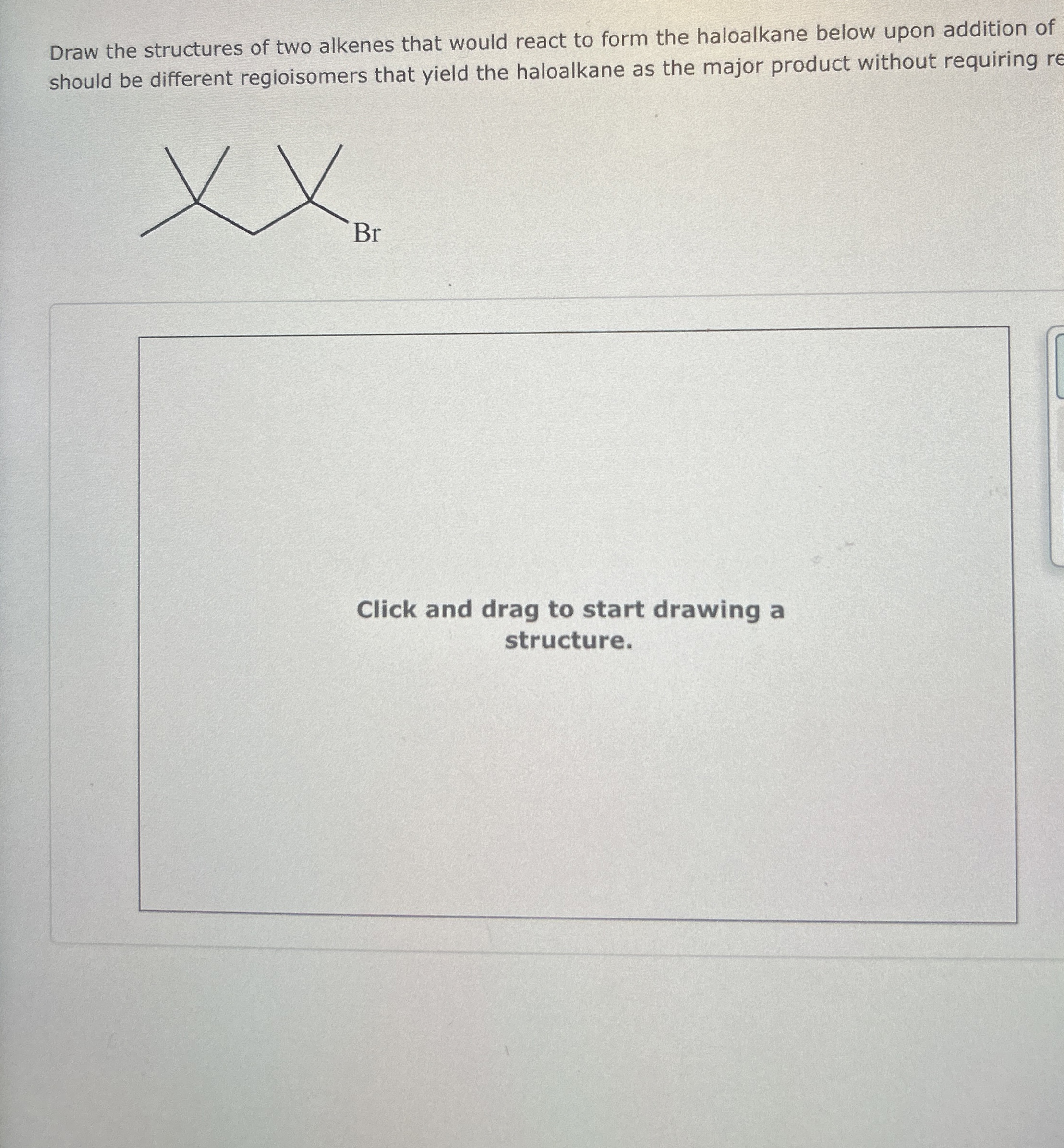 Solved Draw the structures of two alkenes that would react | Chegg.com