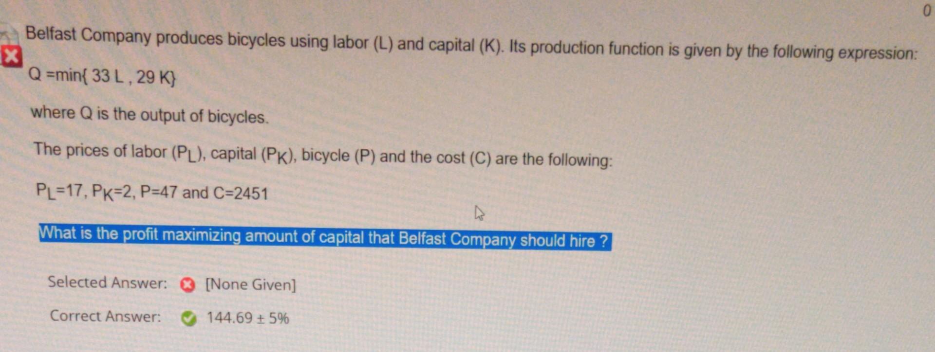 Solved Belfast Company produces bicycles using labor (L) and | Chegg.com