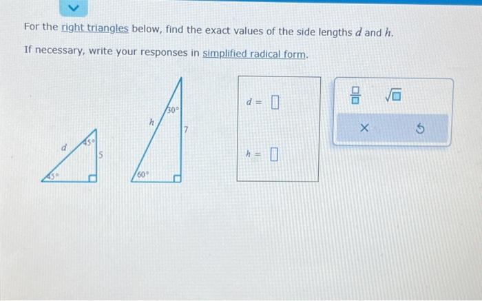 Solved For the right triangles below, find the exact values | Chegg.com