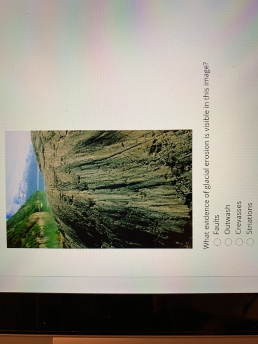 Solved QUESTION 19 What depositional feature is visible | Chegg.com