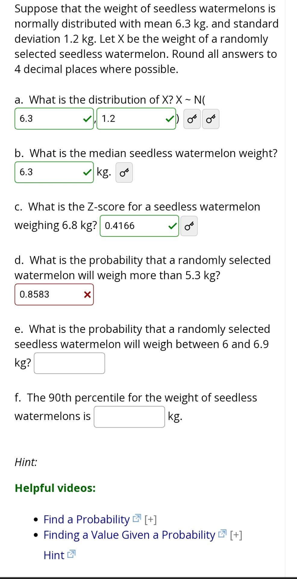 Solved Suppose that the weight of seedless watermelons is | Chegg.com