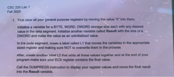 CSC 220 Lab 1 Fall 2020 1. First clear all your | Chegg.com