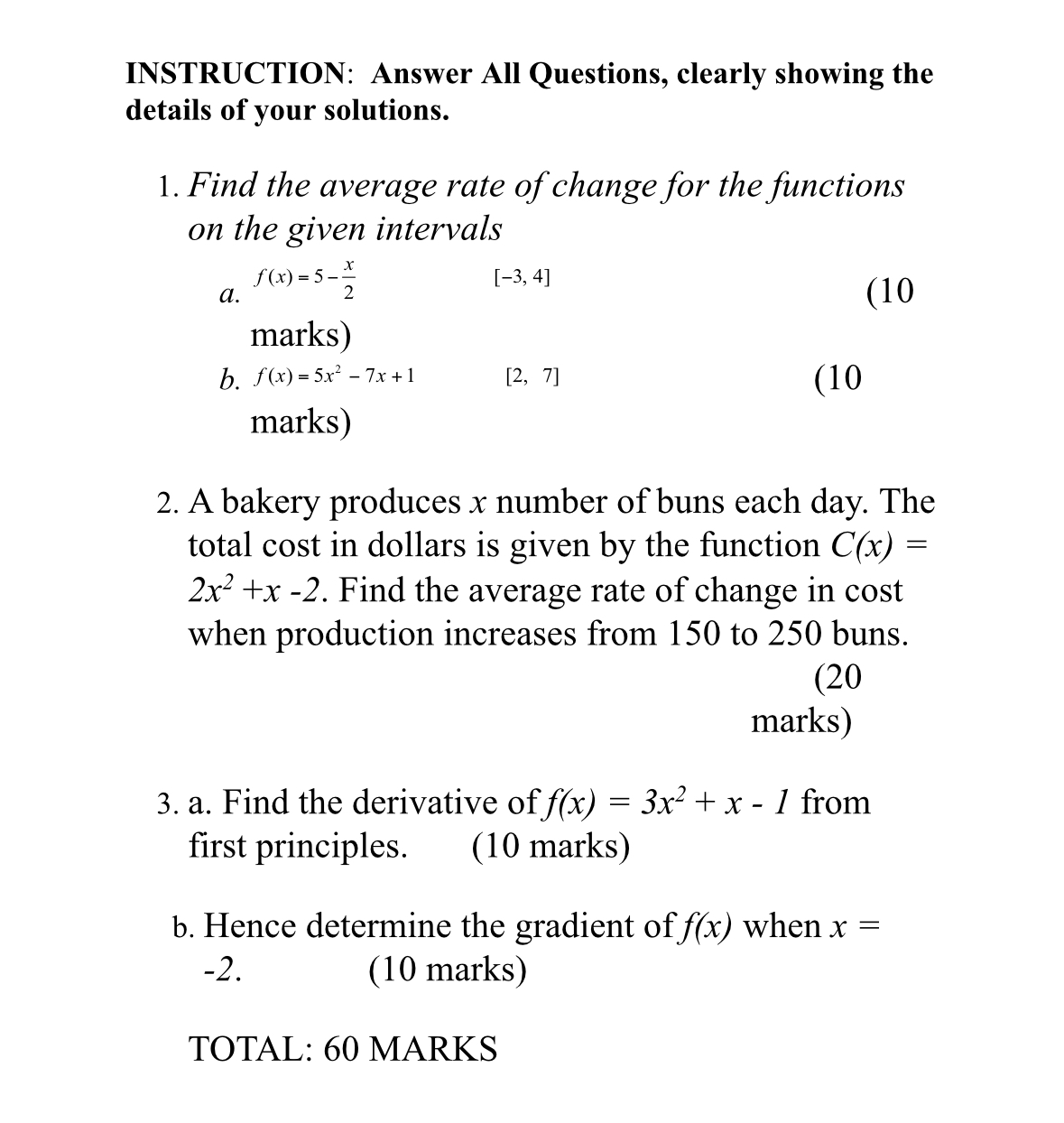 Solved INSTRUCTION: Answer All Questions, clearly showing | Chegg.com