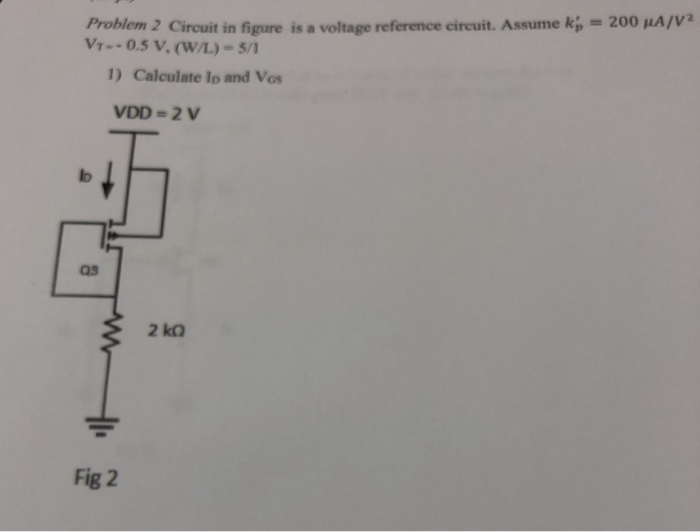 Solved Problem 2 Circuit in figure is a voltage reference | Chegg.com