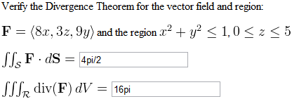 Solved Verify the Divergence Theorem for the vector field | Chegg.com