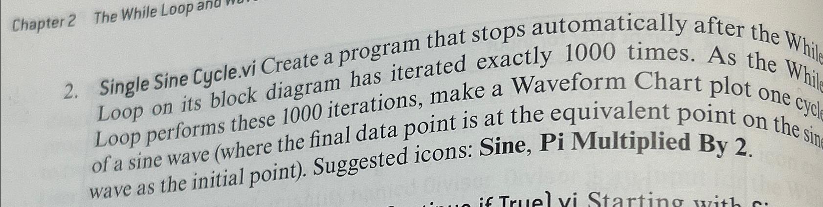 Solved Chapter 2 ﻿The While Loop and w2. ﻿Single Sine | Chegg.com