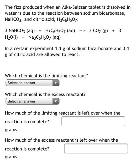 Solved The fizz produced when an Alka-Seltzer tablet is | Chegg.com