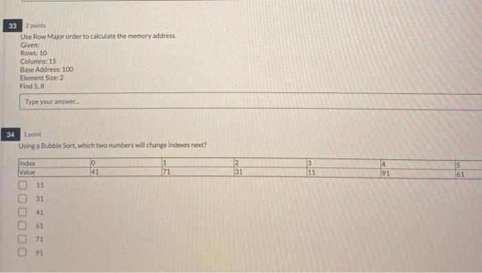 Solved 33 2 points Use Row Major order to calculate the | Chegg.com Solved 33 2 points Use Row Major order to calculate the | Chegg.com