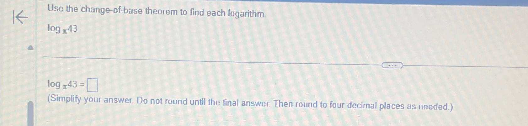 Solved Use the change-of-base theorem to find each | Chegg.com