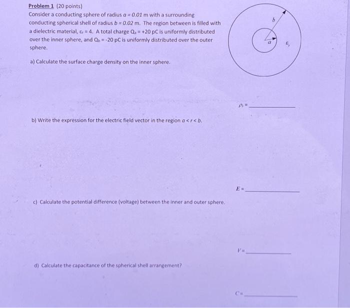 Solved Problem 1 ( 20 points) Consider a conducting sphere | Chegg.com