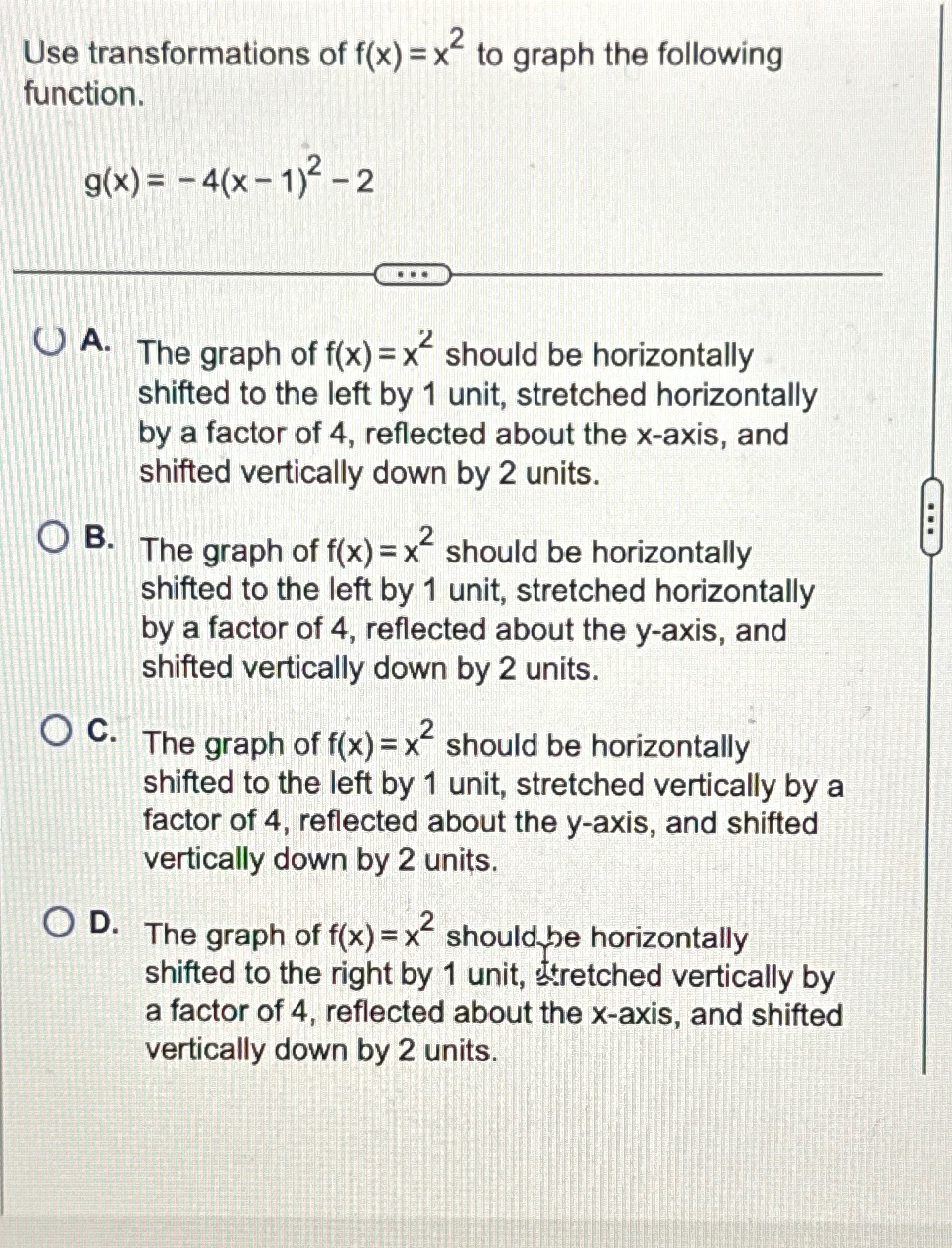 Solved Use transformations of f(x)=x2 ﻿to graph the | Chegg.com