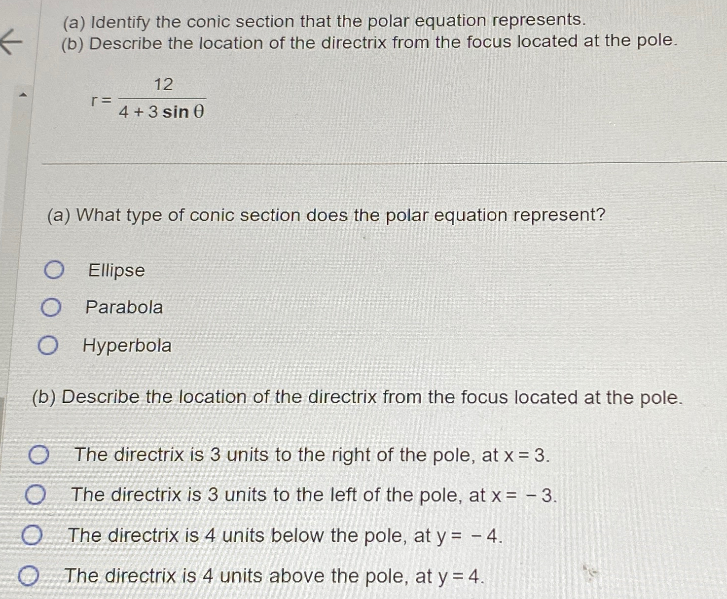 Solved (a) ﻿Identify the conic section that the polar | Chegg.com