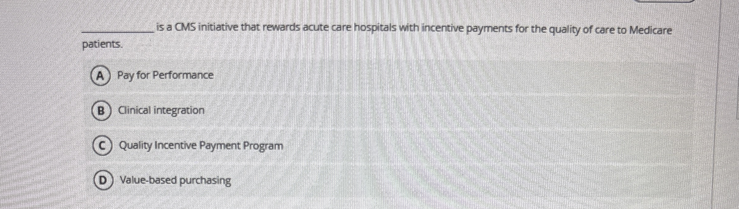 Solved q, ﻿is a CMS initiative that rewards acute care | Chegg.com