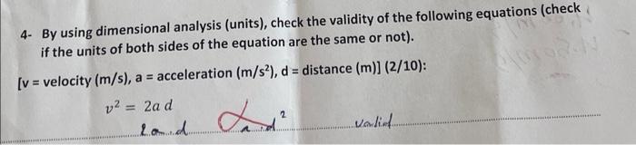 Solved 4- By using dimensional analysis (units), check the | Chegg.com