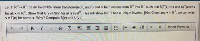 Solved Let T:Rn→Rn be an invertible linear transformation, | Chegg.com
