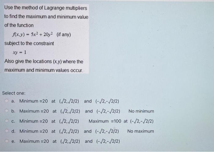 Solved Use the method of Lagrange multipliers to find the | Chegg.com