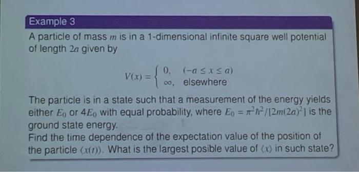 A Particle Of Mass M Is In A 1 Dimensional Infinite