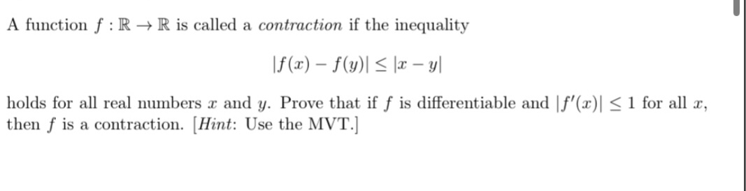 Solved A function f:R→R ﻿is called a contraction if the | Chegg.com