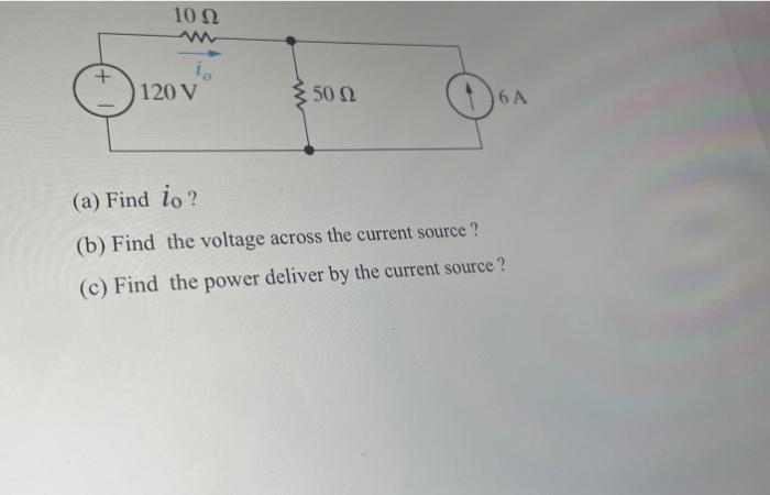 Solved (a) Find i0 ? (b) Find the voltage across the current | Chegg.com