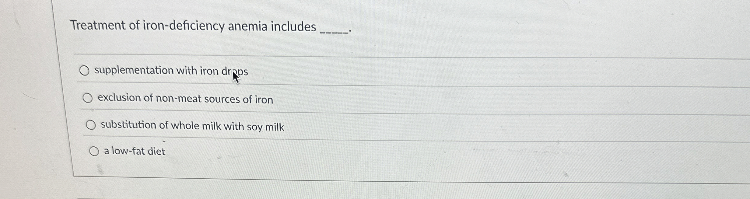 Solved Treatment of iron-deficiency anemia includes | Chegg.com