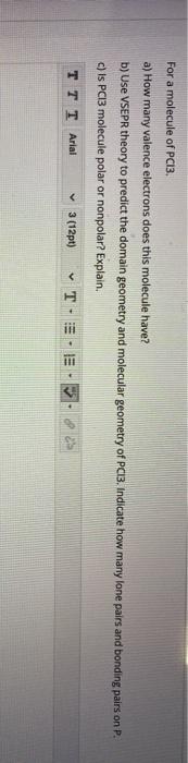 Solved For a molecule of PCI3 a) How many valence electrons | Chegg.com