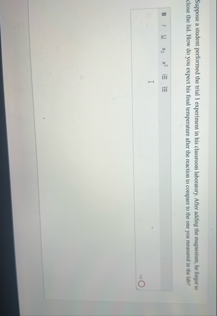 Solved Suppose a student performed the trial 1 ﻿experiment | Chegg.com