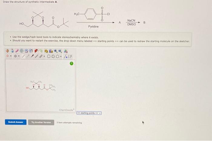 Solved Draw the structure of synthetic intermediate A. - Use | Chegg.com