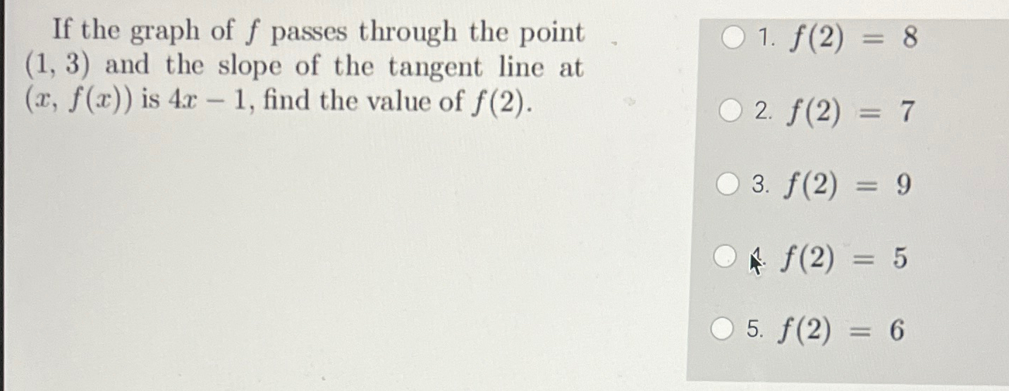 Solved If the graph of f ﻿passes through the point (1,3) | Chegg.com