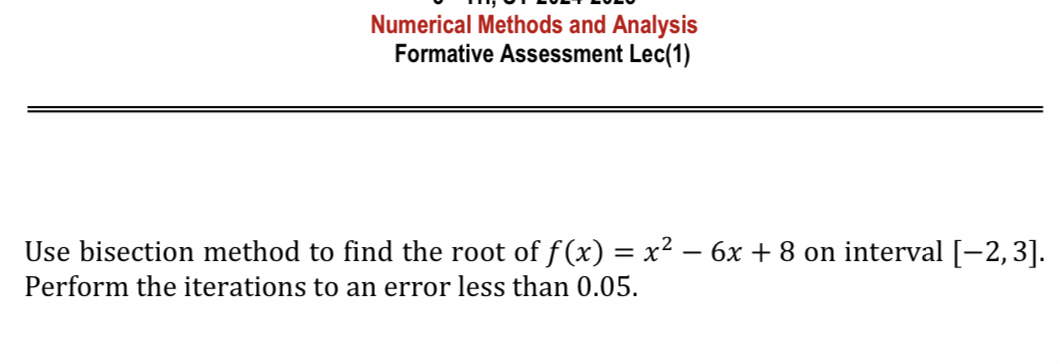 Solved Numerical Methods and AnalysisFormative Assessment | Chegg.com