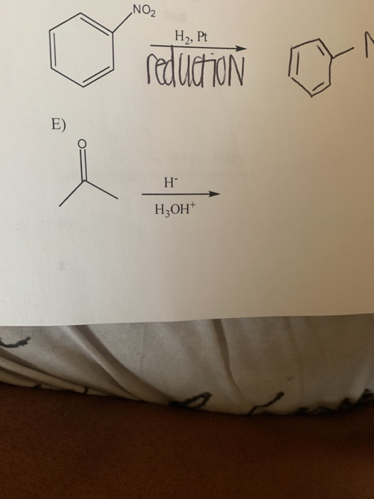 Solved NO₂ H2, Pt reduction E) H HzOH | Chegg.com