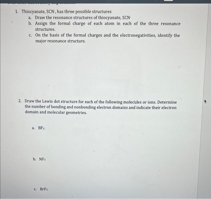 Solved 1. Thiocyanate, SCN', has three possible structures | Chegg.com