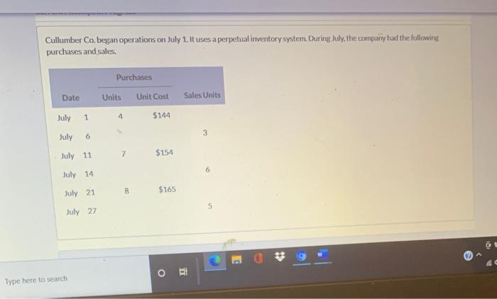 Solved Cullumber Co, began operations on July 1. It uses a | Chegg.com
