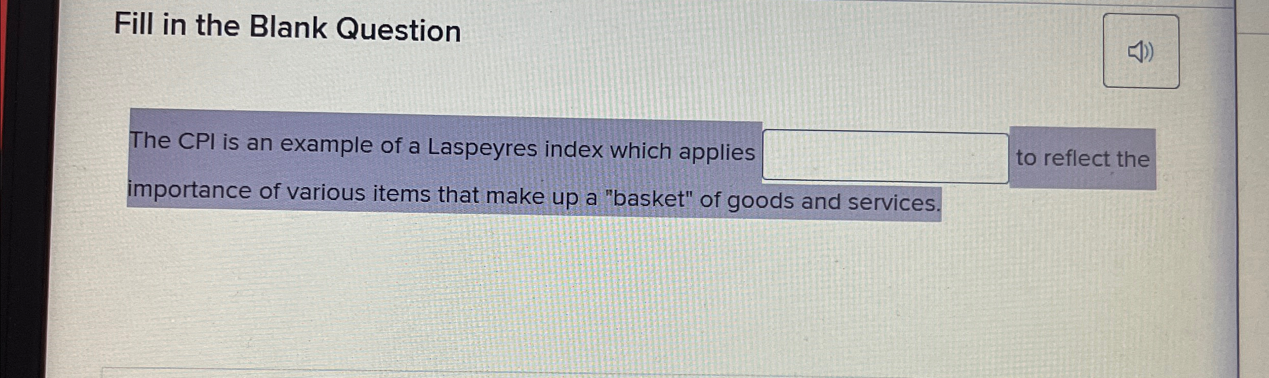 Solved Fill in the Blank QuestionThe CPI is an example of a | Chegg.com