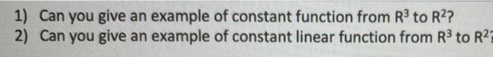 Solved 1) Can you give an example of constant function from | Chegg.com