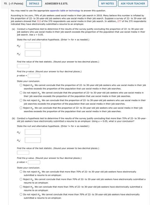 Solved 15. (-/1 Points) DETAILS ASWESBE9 9.E.075. MY NOTES | Chegg.com Solved 15. (-/1 Points) DETAILS ASWESBE9 9.E.075. MY NOTES | Chegg.com