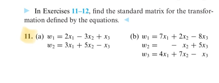 Solved In Exercises 11-12, find the standard matrix for the | Chegg.com