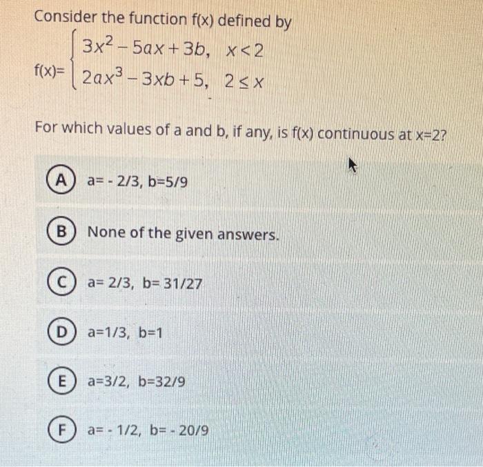Solved Consider the function f(x) defined by 3x2-5ax +3b, | Chegg.com