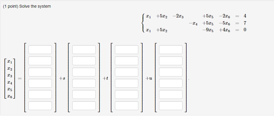 Solved (1 ﻿point) ﻿Solve the system | Chegg.com