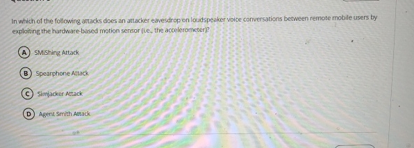 Solved In which of the following attacks does an attacker | Chegg.com